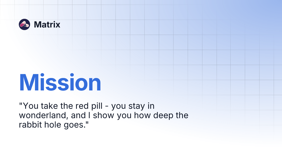 Mission | Matrix